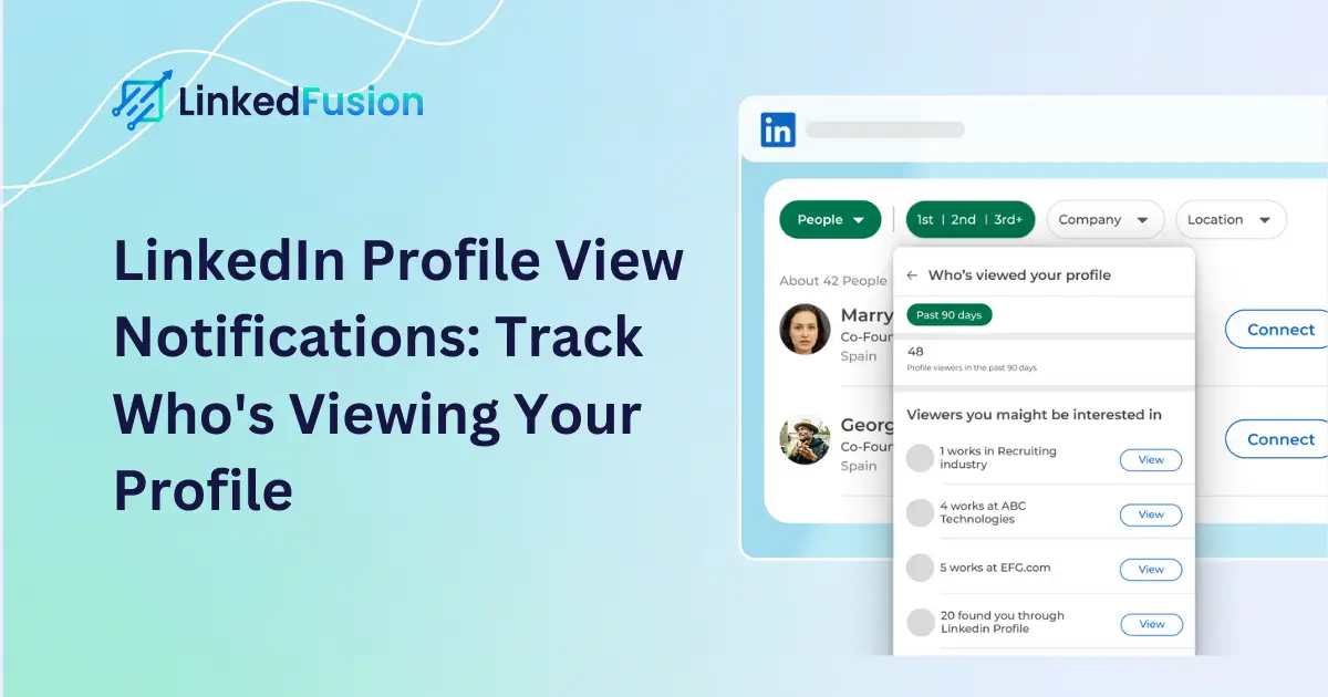 LinkedIn Profile View Notifications: Who's Viewing Your Profile?