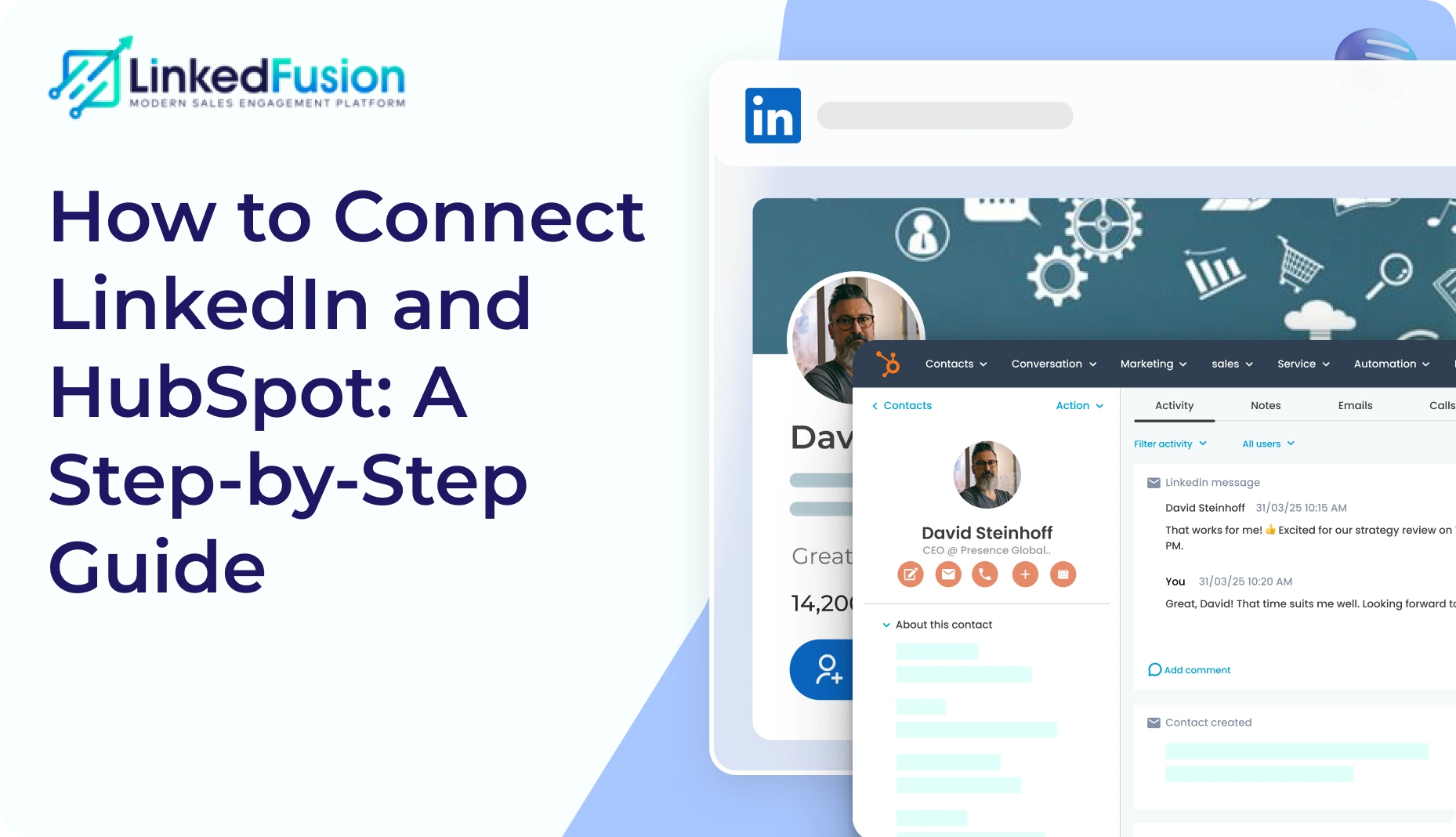How to Connect LinkedIn and HubSpot: A Step-by-Step Guide