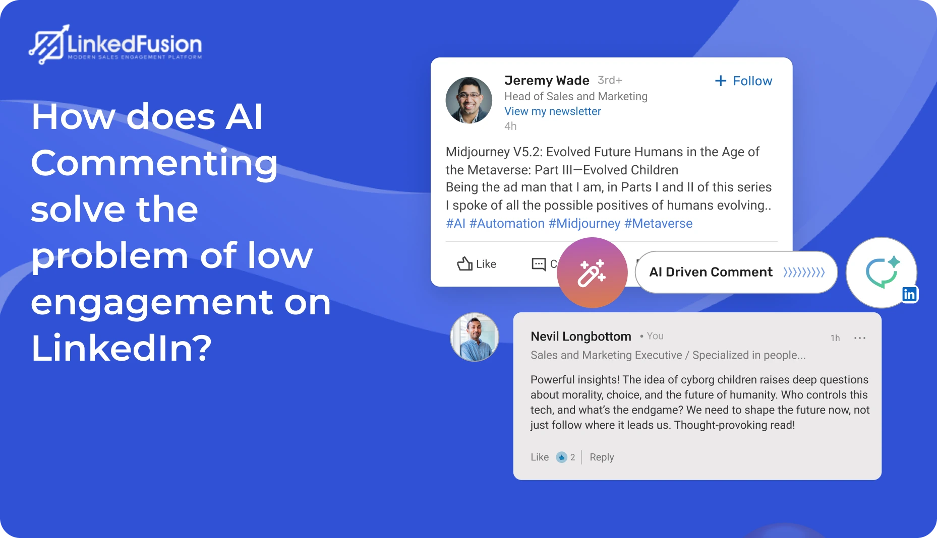 Boost LinkedIn Engagement with The Power of AI Commenting