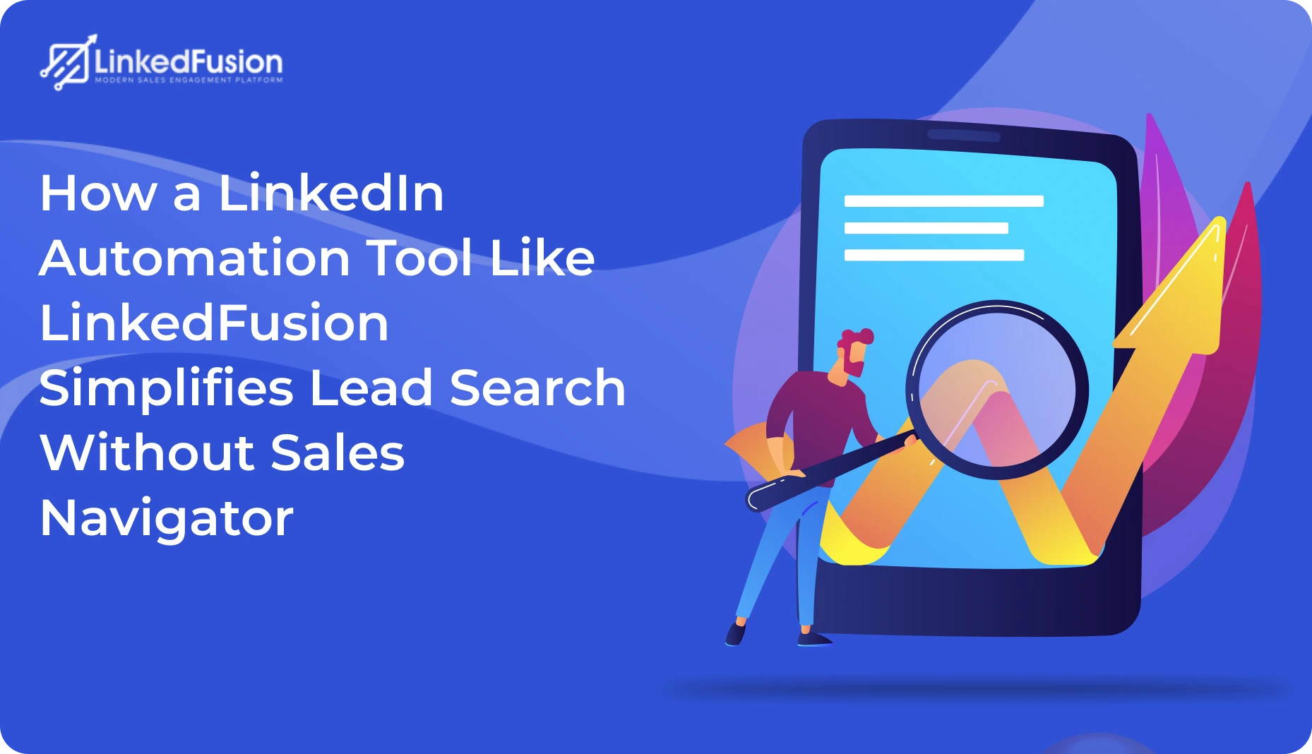 LinkedFusion: Simple Lead Search Without Sales Navigator