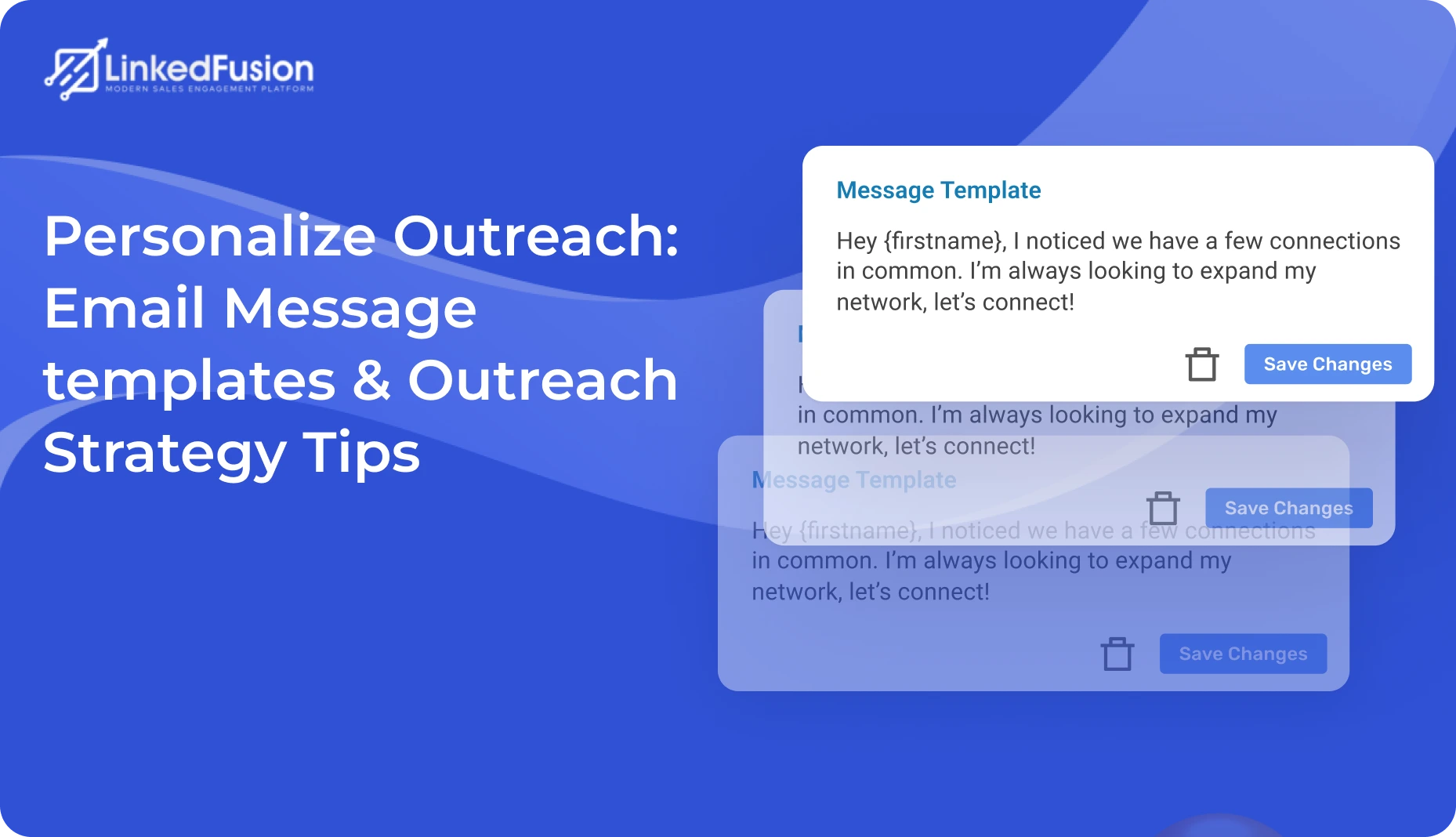 Personalize Outreach: Email Message templates & Outreach Strategy Tips