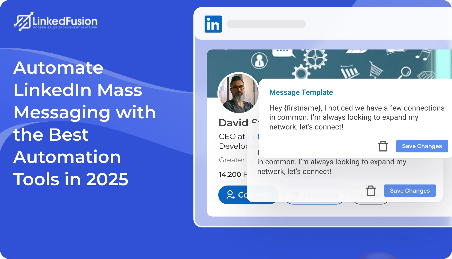 Automate LinkedIn Mass Messaging in 2025